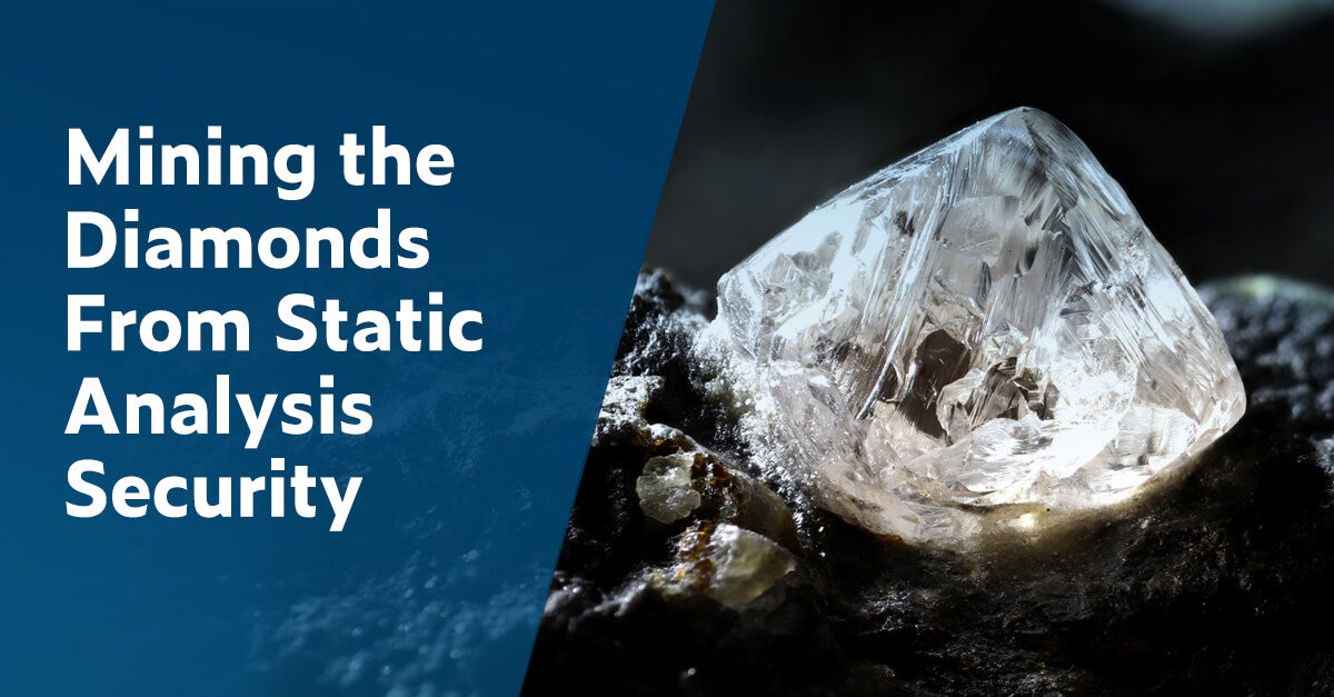 Mining The Diamonds From Static Analysis Security Testing Parasoft