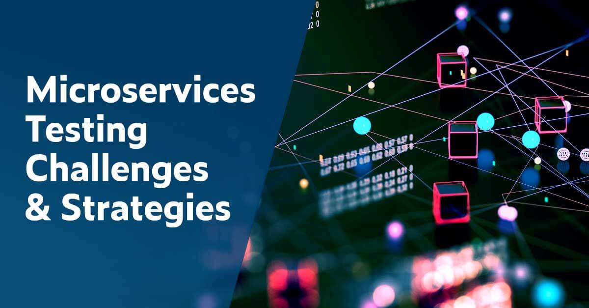 Microservices Testing Challenges Parasoft 1139