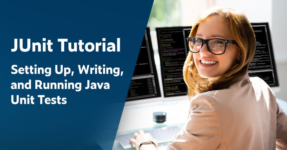 Junit Tutorial With Examples Setting Up Writing And Running Java Unit Tests
