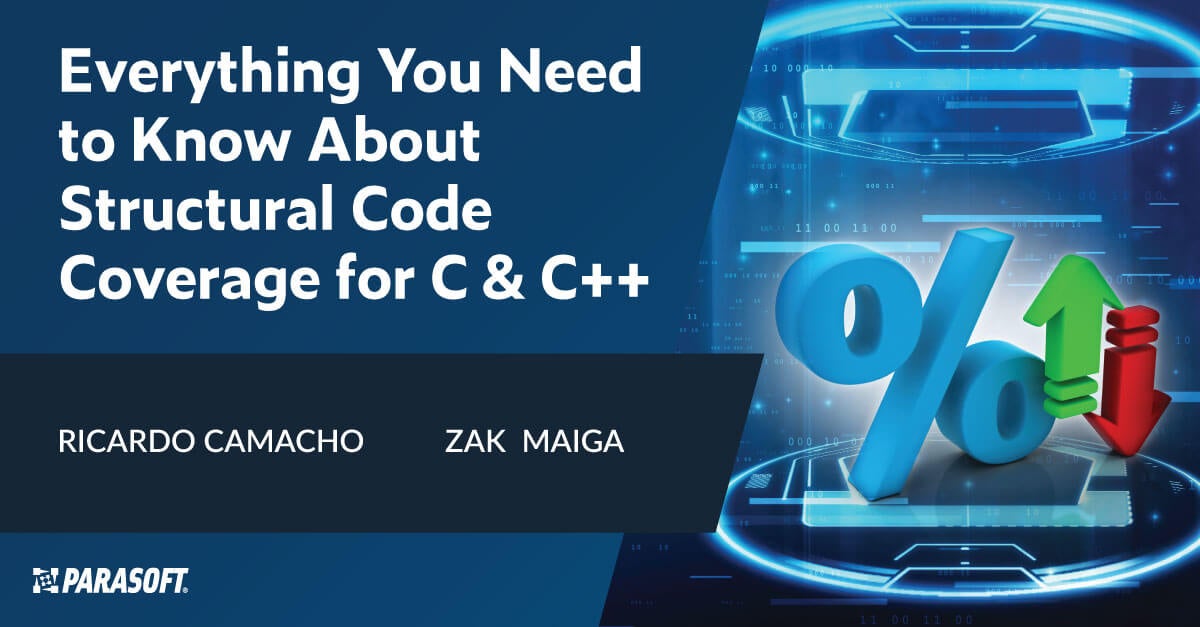 Everything You Need To Know About Structural Code Coverage For C And C