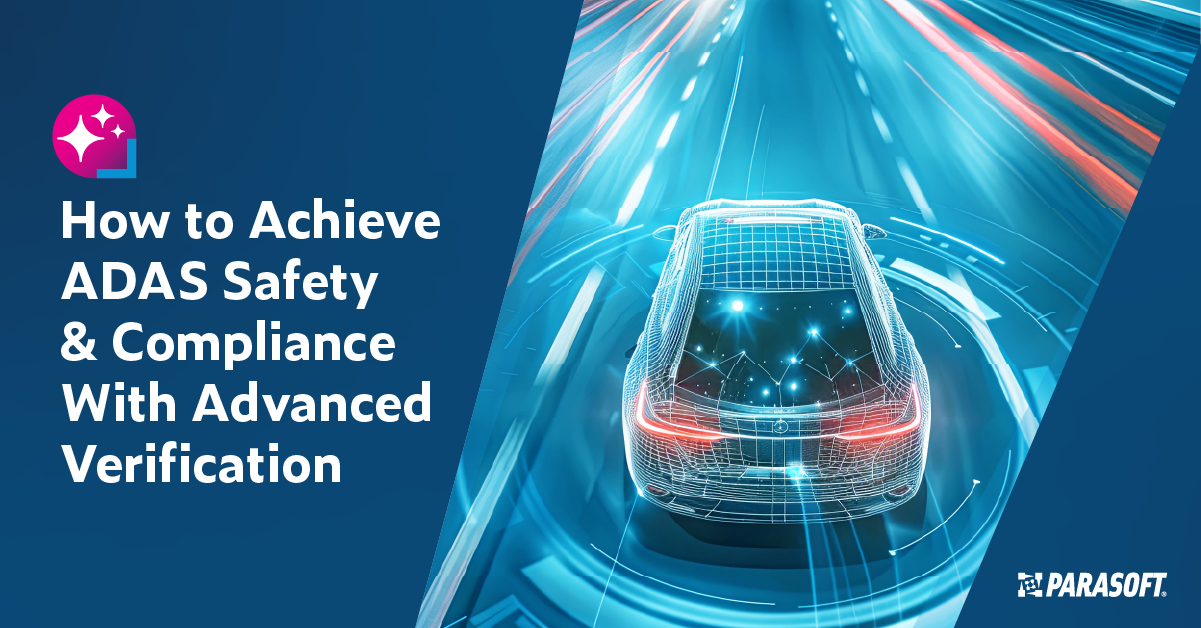 How to Achieve ADAS Safety & Compliance With Advanced Verification ...